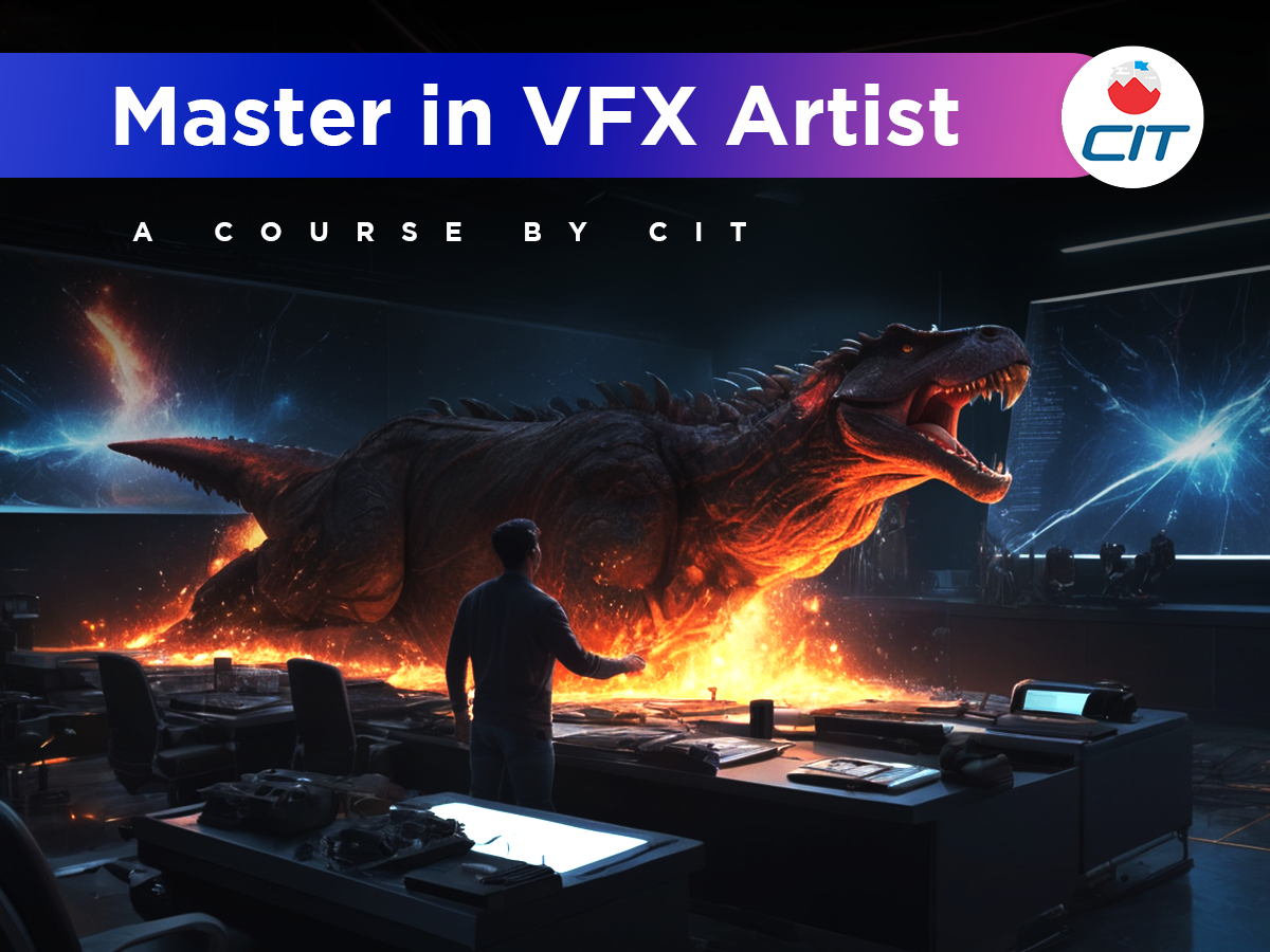 Master in VFX Artist Course | VFX | Central Institute of Technology